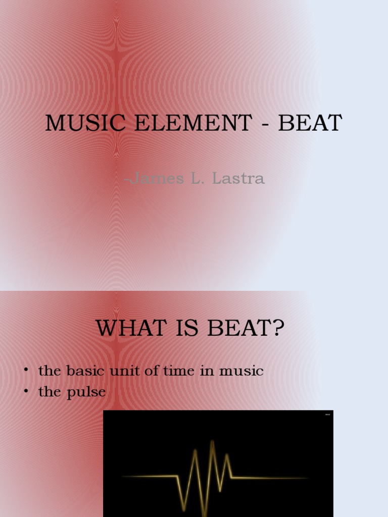 Understanding Music Elements: Beat, Tempo, Dynamics | PDF | Rhythm | Tempo