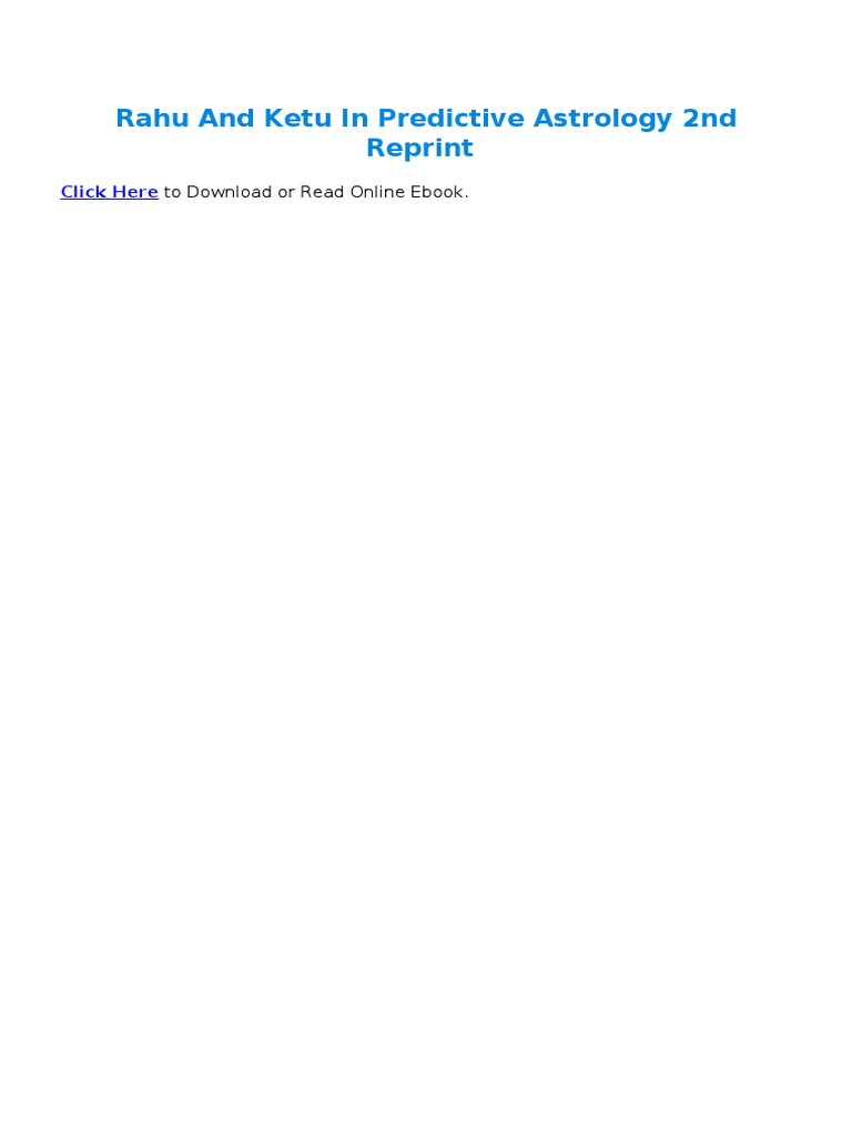 Rahu and Ketu in Predictive Astrology 2nd Reprint: To Download or Read Online Ebook | PDF