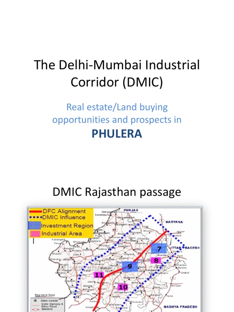 The Delhi-Mumbai Industrial Corridor (DMIC) : Phulera | PDF