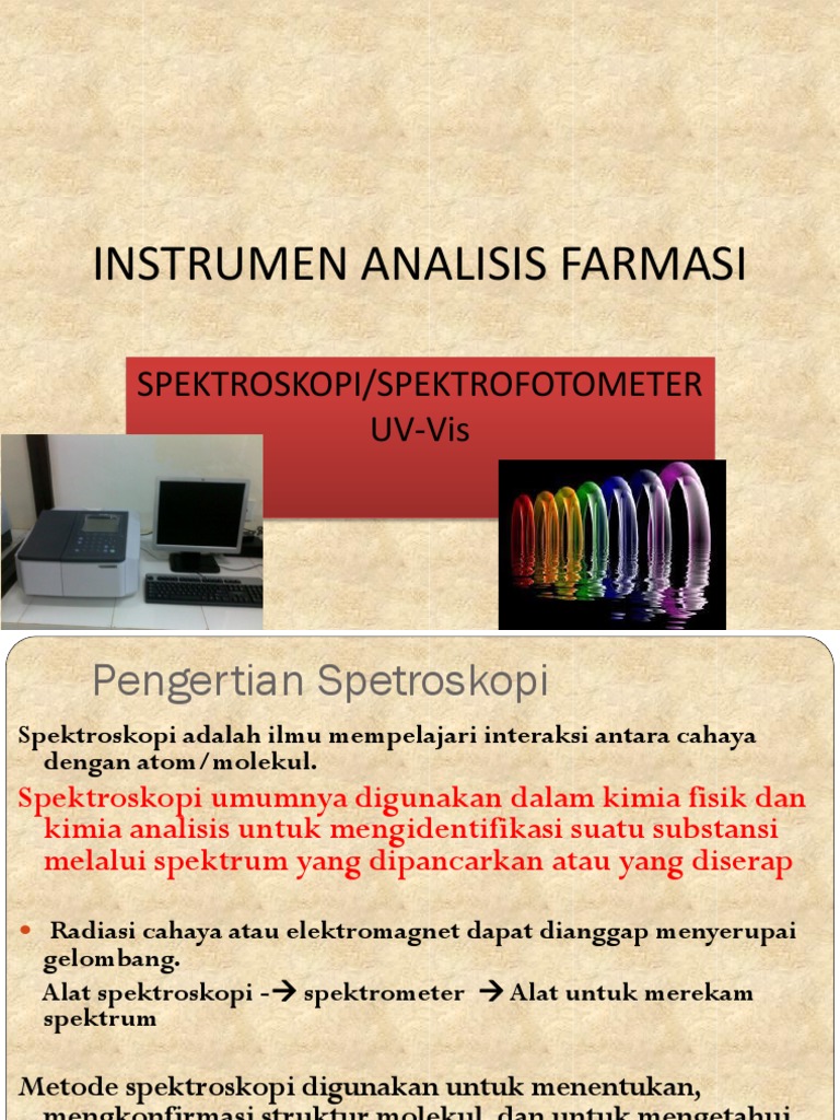 Instrumen Analisis Farmasi Spektroskopi | PDF | Metode & Bahan Ajar | Sains & Matematika