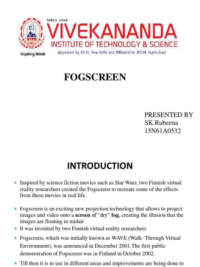 Projecting Images onto Fog: An Introduction to the Innovative Fogscreen ...