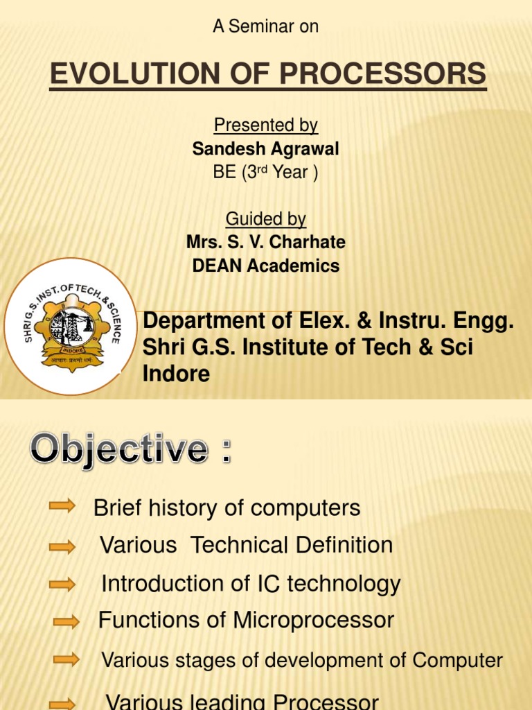 Evolution of Processors: Department of Elex. & Instru. Engg. Shri G.S ...