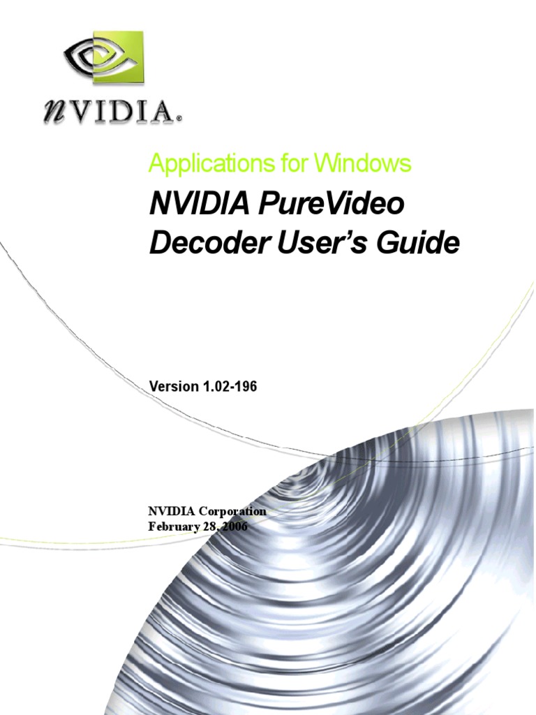 Nvidia Purevideo Decoder User'S Guide: Applications For Windows | PDF ...
