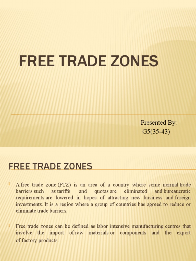 Free Trade Zone | PDF | Business | Commercial Policy