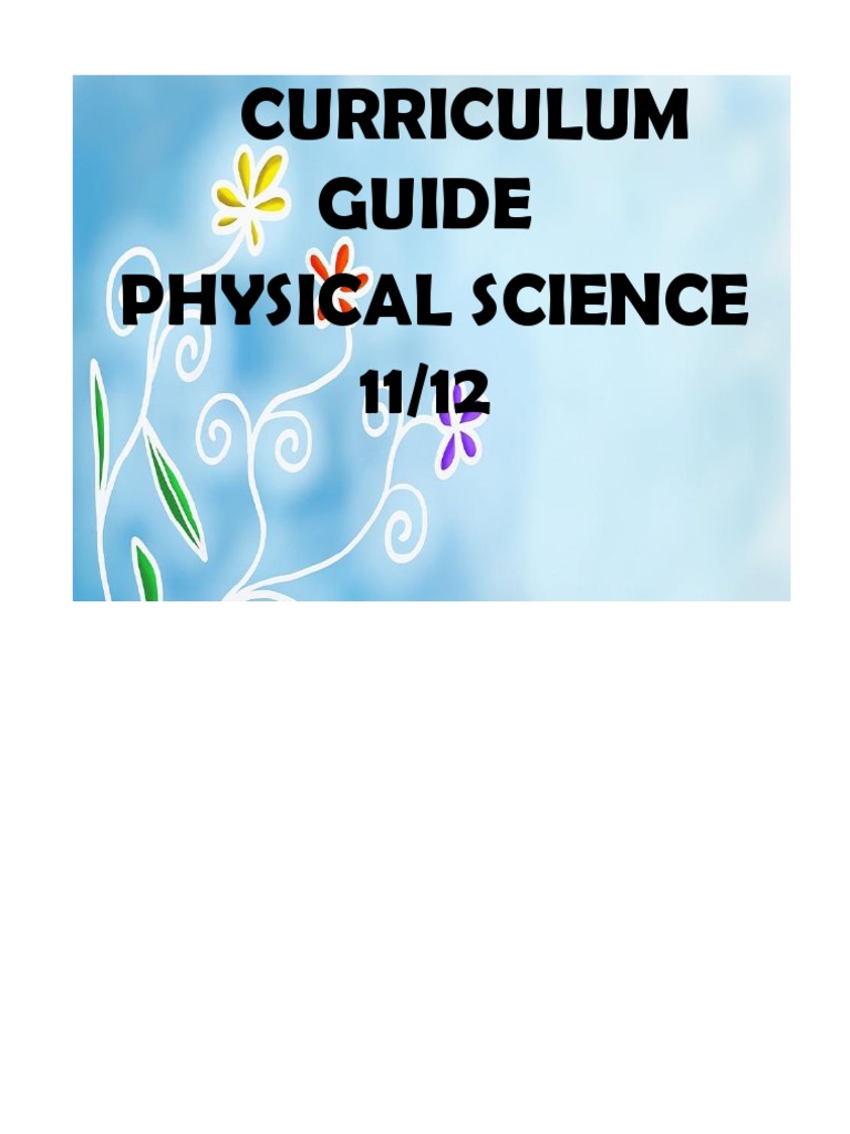 Physical Science Curriculum Guide 11/12 | PDF