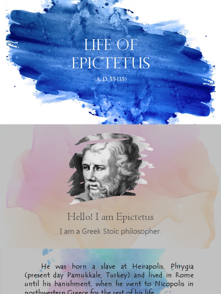 Life and Teachings of Epictetus | PDF | Epictetus | Philosophical Theories