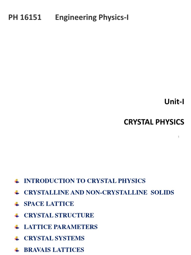 UNIT I Crystal Physics | Download Free PDF | Crystal Structure | Crystal