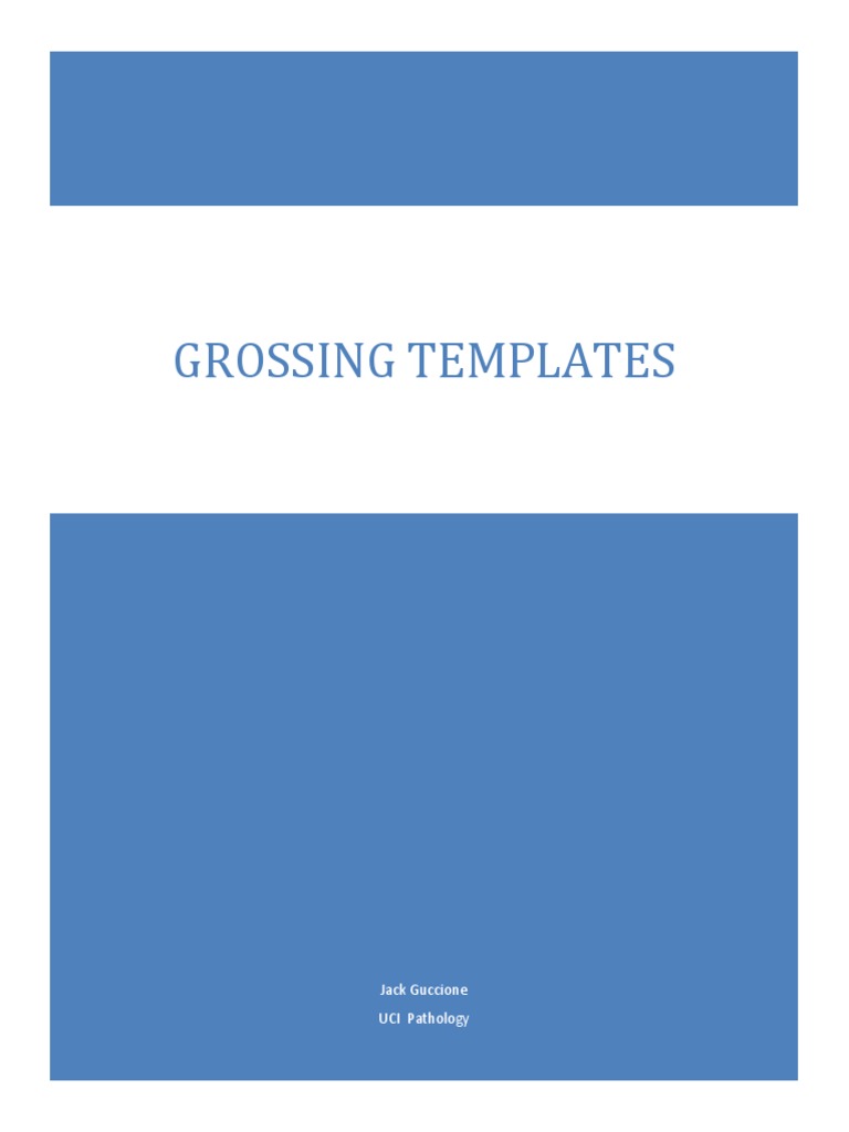 Grossing Templates (S) | PDF | Kidney | Placenta