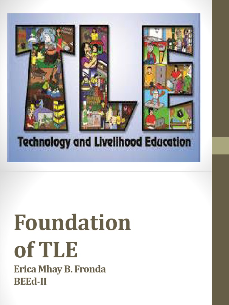 Foundation of TLE | PDF | Teachers | Home Economics