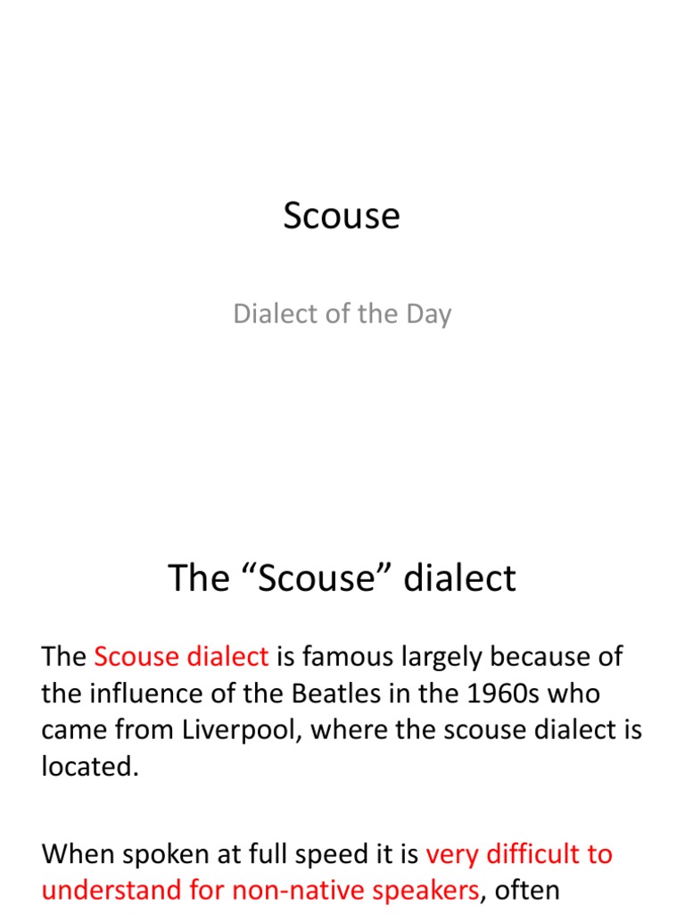 Dialect of The Day - Scouse | PDF | Foreign Language Studies