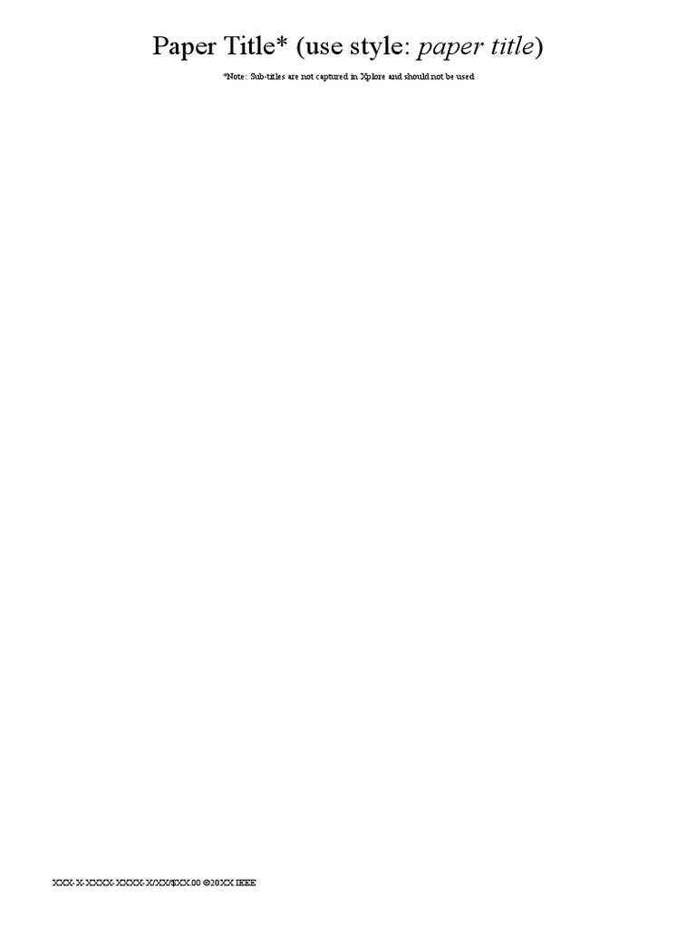 Paper Title (Use Style: Paper Title) : Note: Sub-Titles Are Not ...