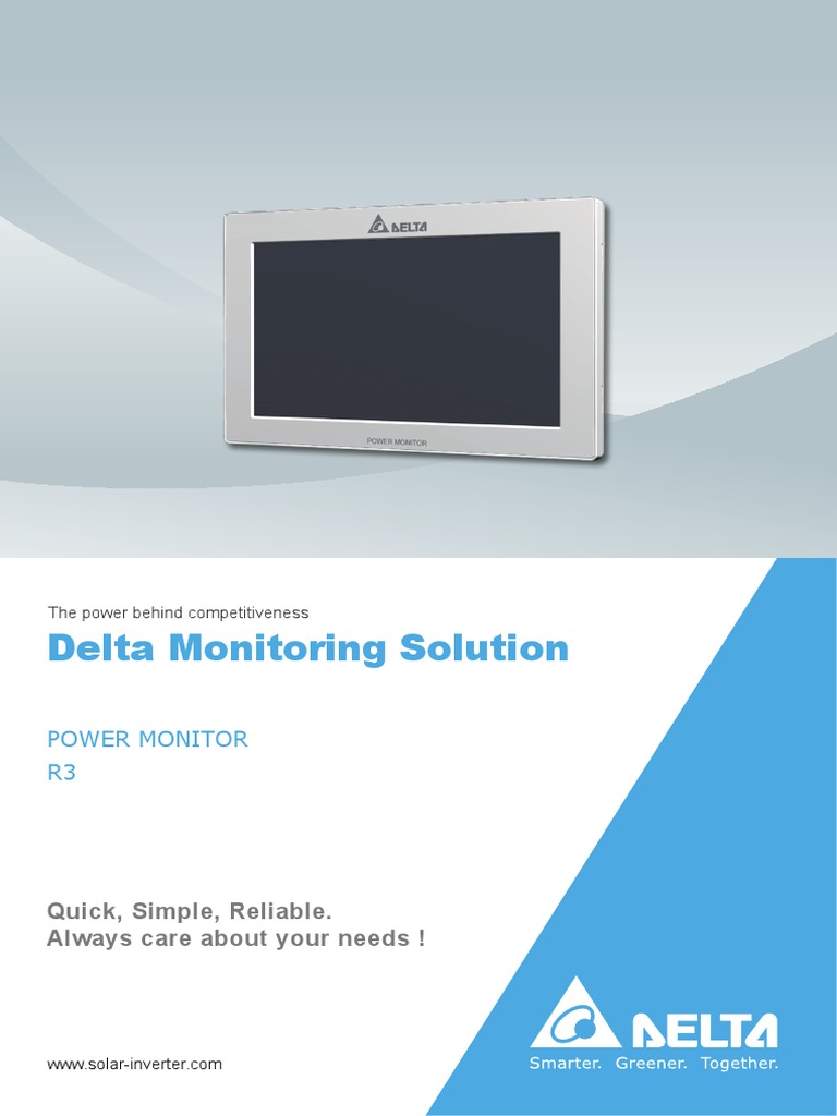Delta Monitoring Solution: Quick, Simple, Reliable. Always Care About ...