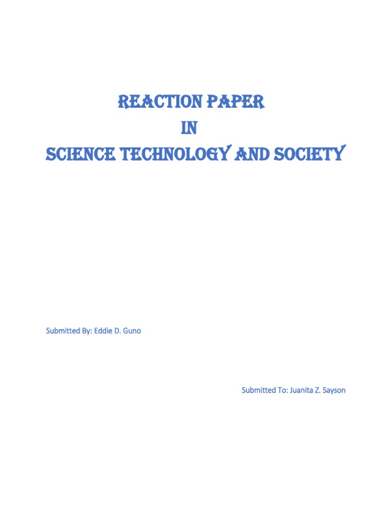 Reaction Paper | Download Free PDF | Information Age | Science