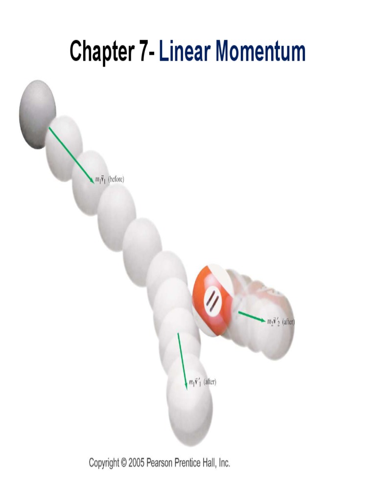 Chapter 7-: Linear Momentum | PDF | Collision | Momentum
