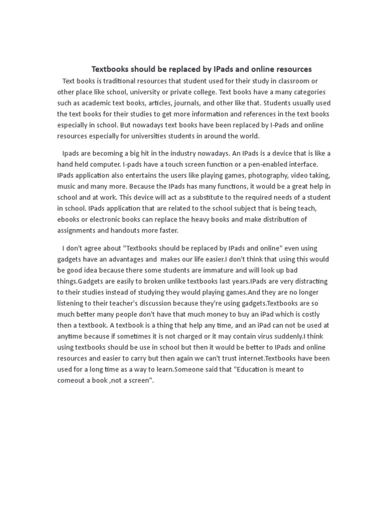 Textbooks Should Be Replaced by Ipads and Online Resources | PDF