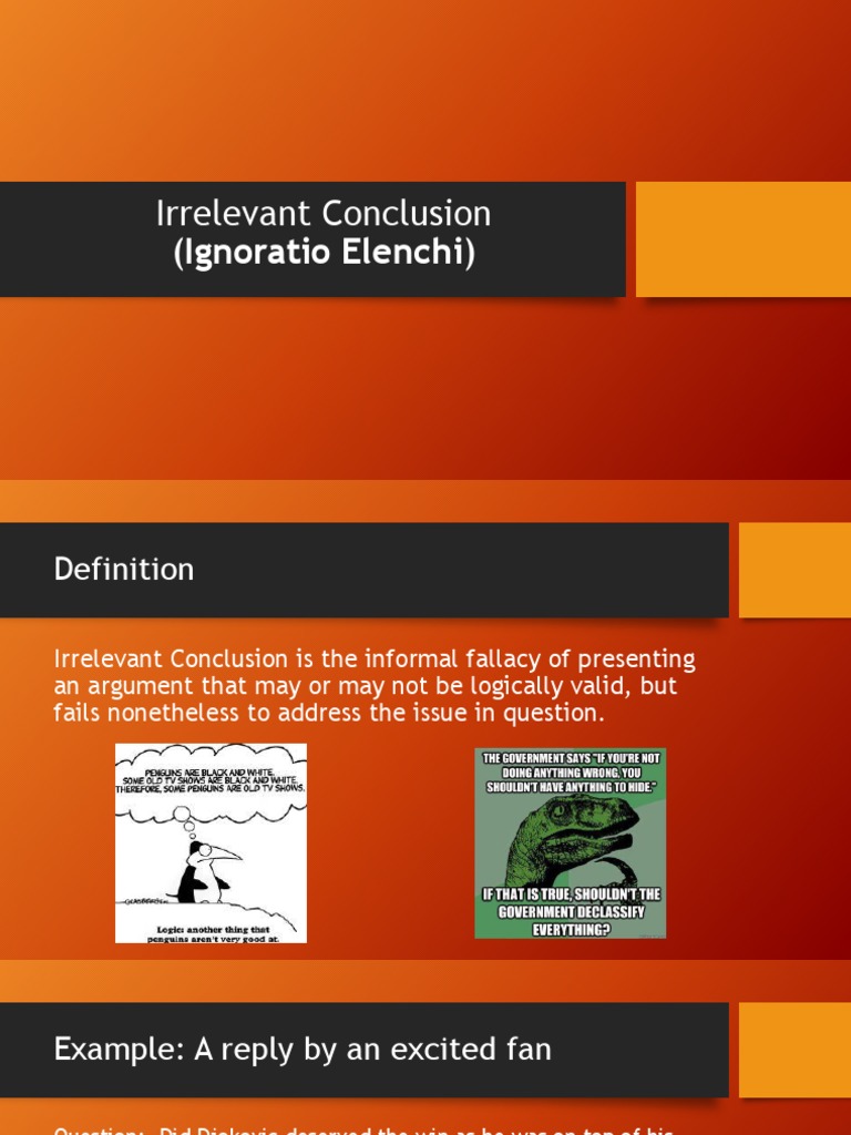 Irrelevant Conclusion: (Ignoratio Elenchi) | PDF