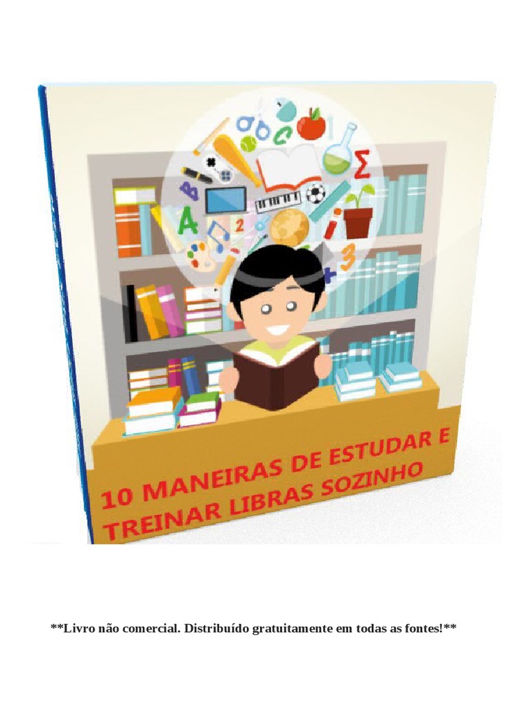 10 Maneiras de Estudar e Treinar Libras Sozinho-1 PDF | PDF