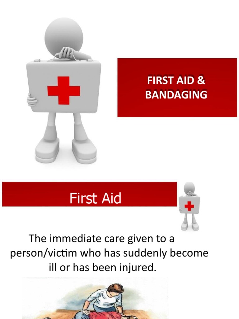 First Aid & Bandaging | PDF | Medical Specialties | Medicine
