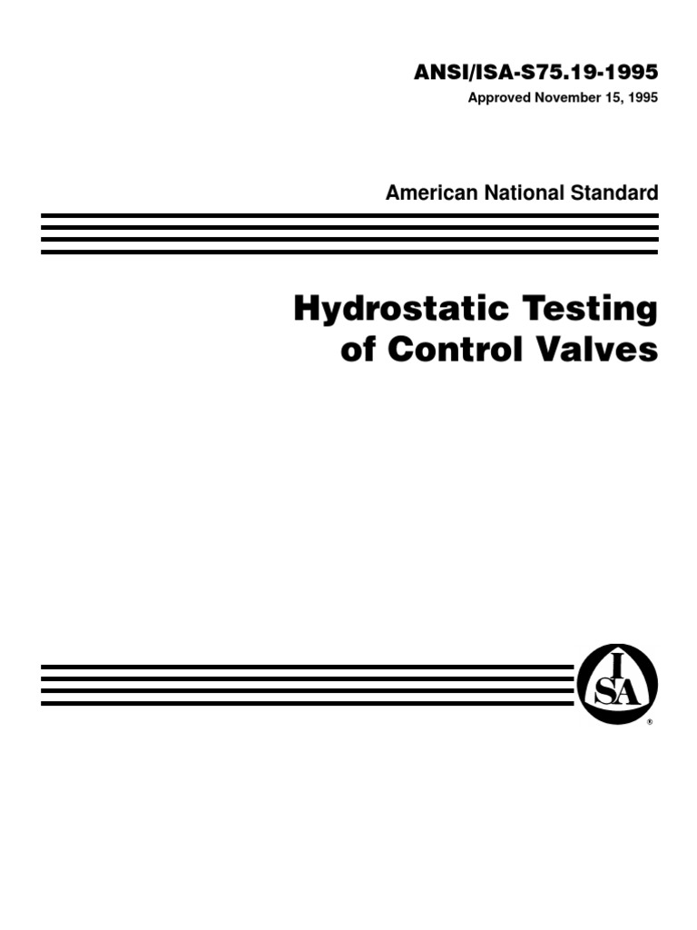 ISA 75.19 - 1995 - Hydro Static Testing of Control Valves | PDF | Valve ...