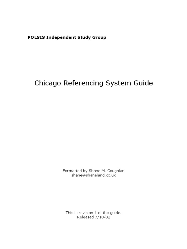 Chicago Referencing System Guide: P OLSI S I Ndependent Study Group ...