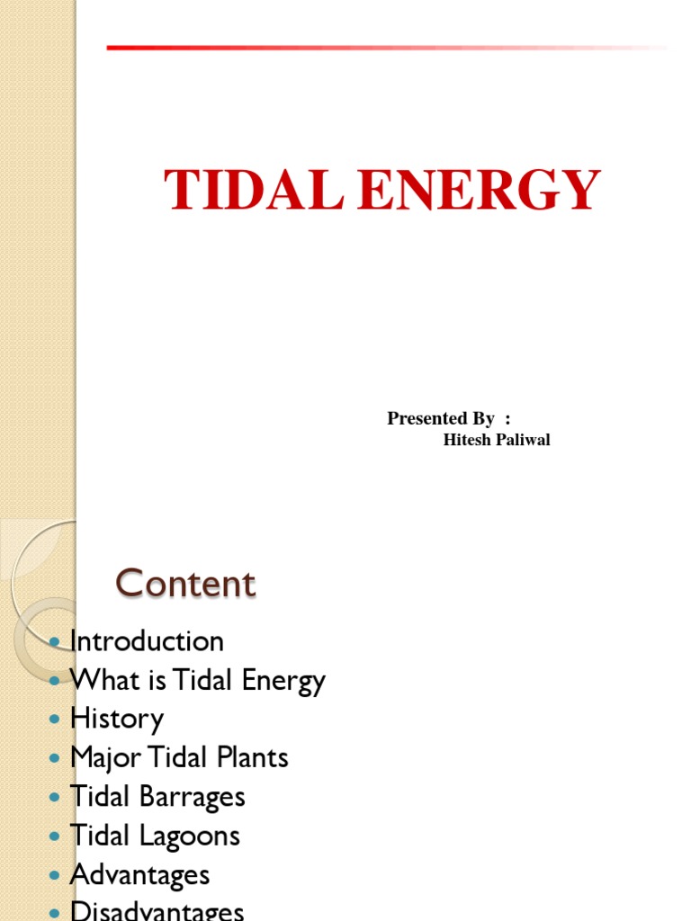 Harvesting the Tides: An Overview of Tidal Energy Technology ...