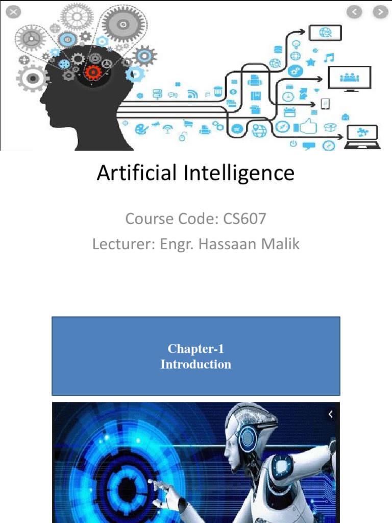 Artificial Intelligence: Course Code: CS607 Lecturer: Engr. Hassaan Malik | PDF | Artificial ...