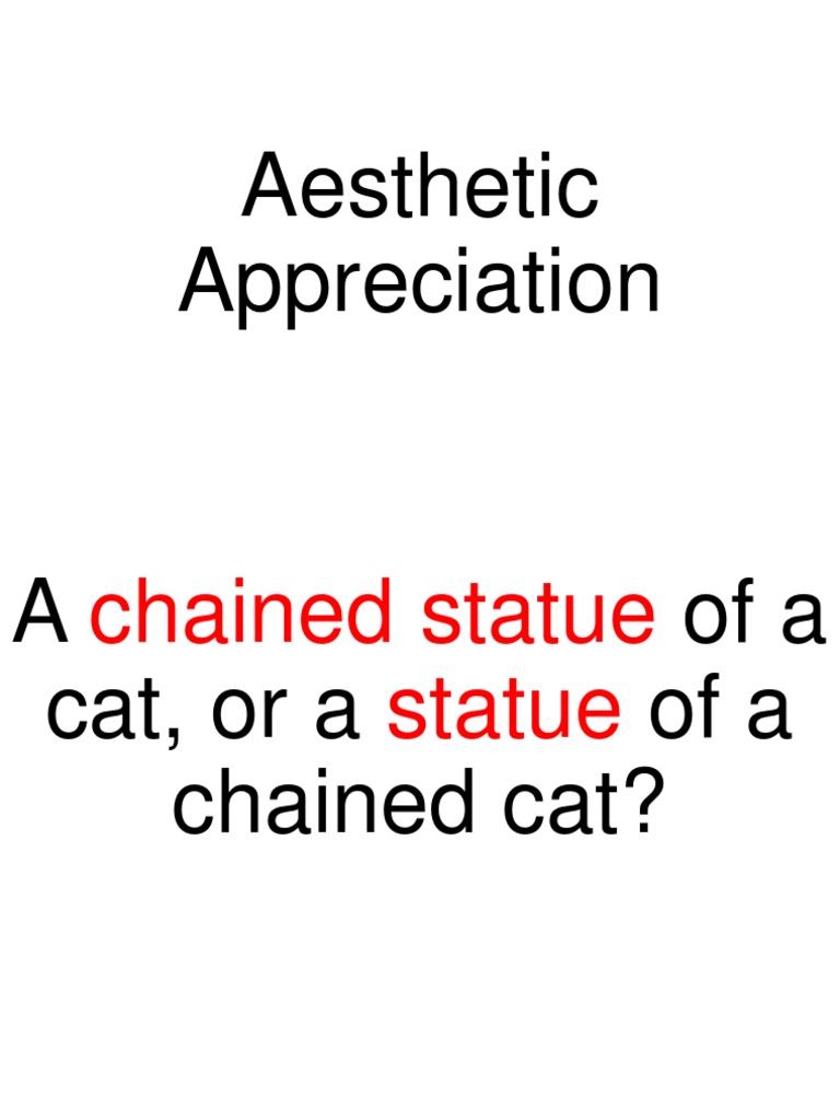 Aesthetic Appreciation | PDF | Aesthetics | Value (Ethics)