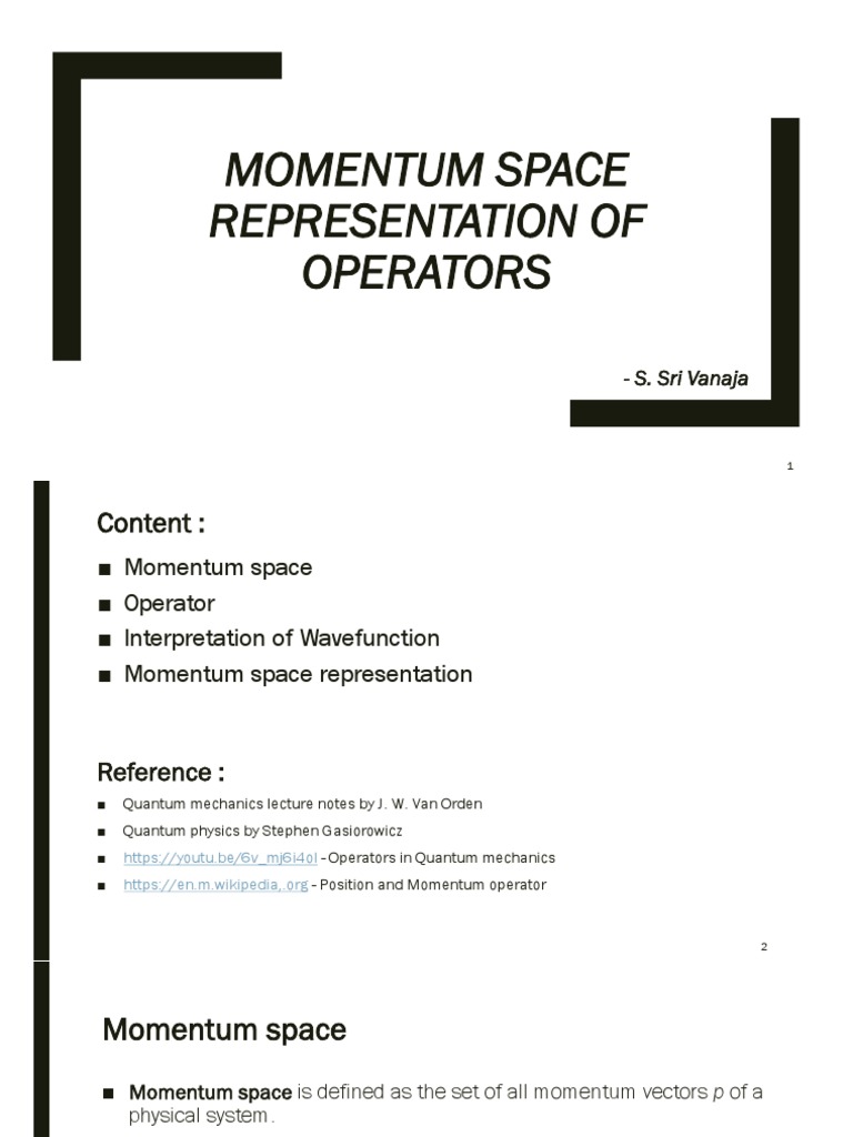 Momentum Space Operator Pdf Wave Function Momentum