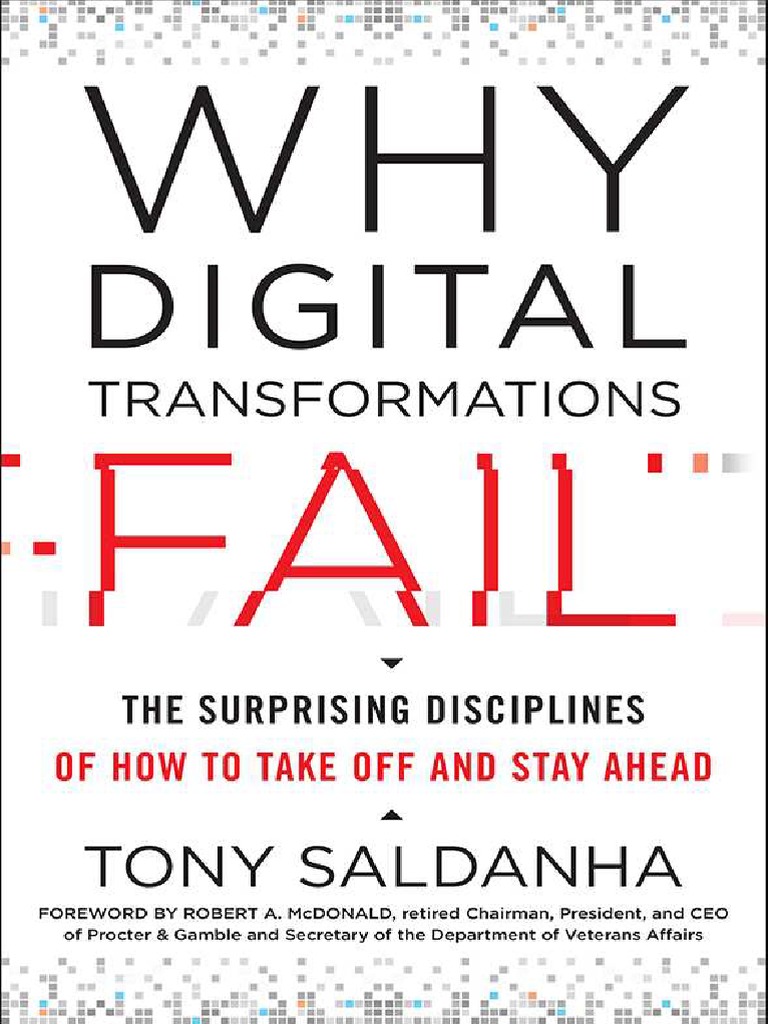 Why Digital Transformations Fails | PDF | Entrepreneurship | Disruptive ...