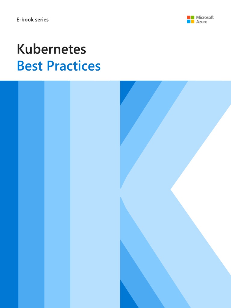 k8s Best Parctices | PDF | Computer Cluster | System Software