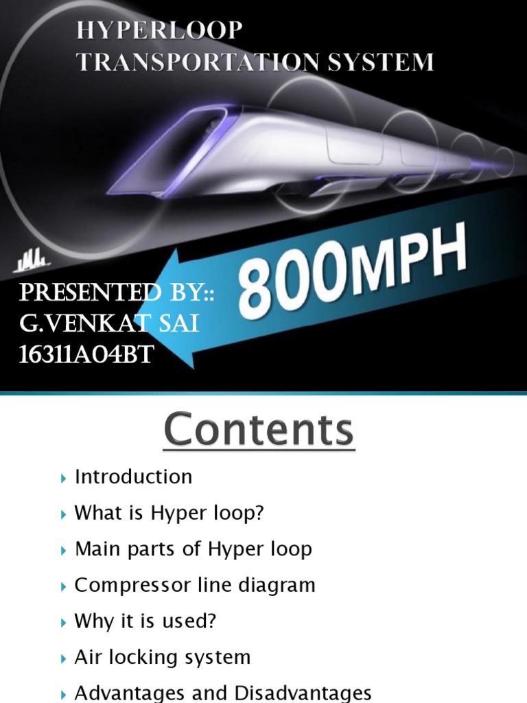 Presented By:: G.venkat Sai 16311a04bt | PDF | Hyperloop | Vehicles