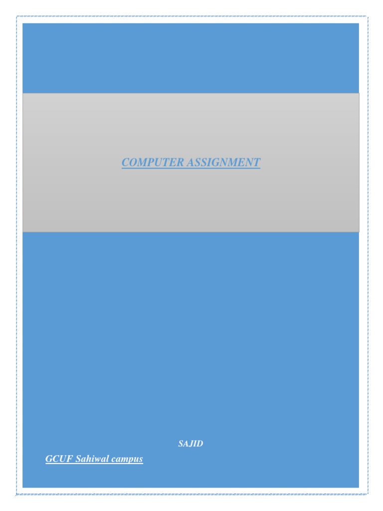 Computer Assignment: GCUF Sahiwal Campus | PDF | Mainframe Computer | Workstation