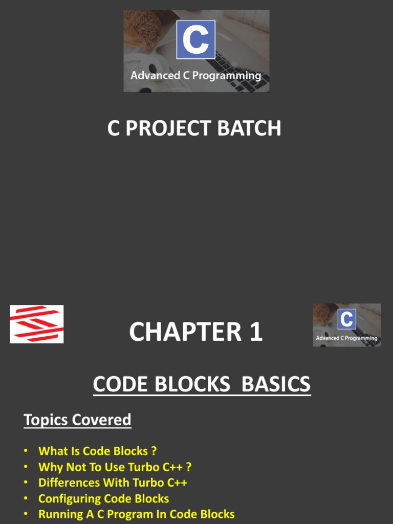 Advance C Project Chapter 1 (Introduction To CodeBlocks) | PDF | C++ | Software Engineering