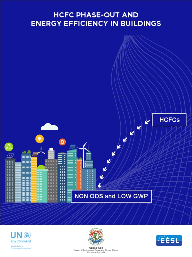 HCFC Phase-Out and Energy Efficiency in Buildings: Hcfcs | PDF ...