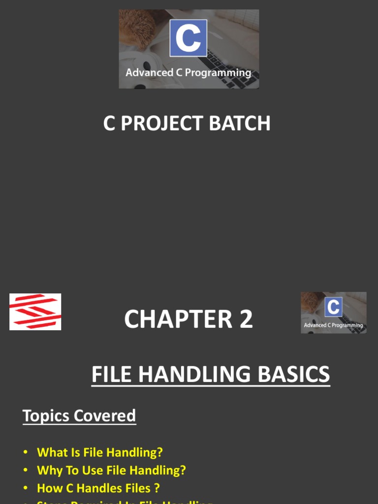 Advance C Project Chapter 2 (Introduction To File Handling in C-Part 1 ...