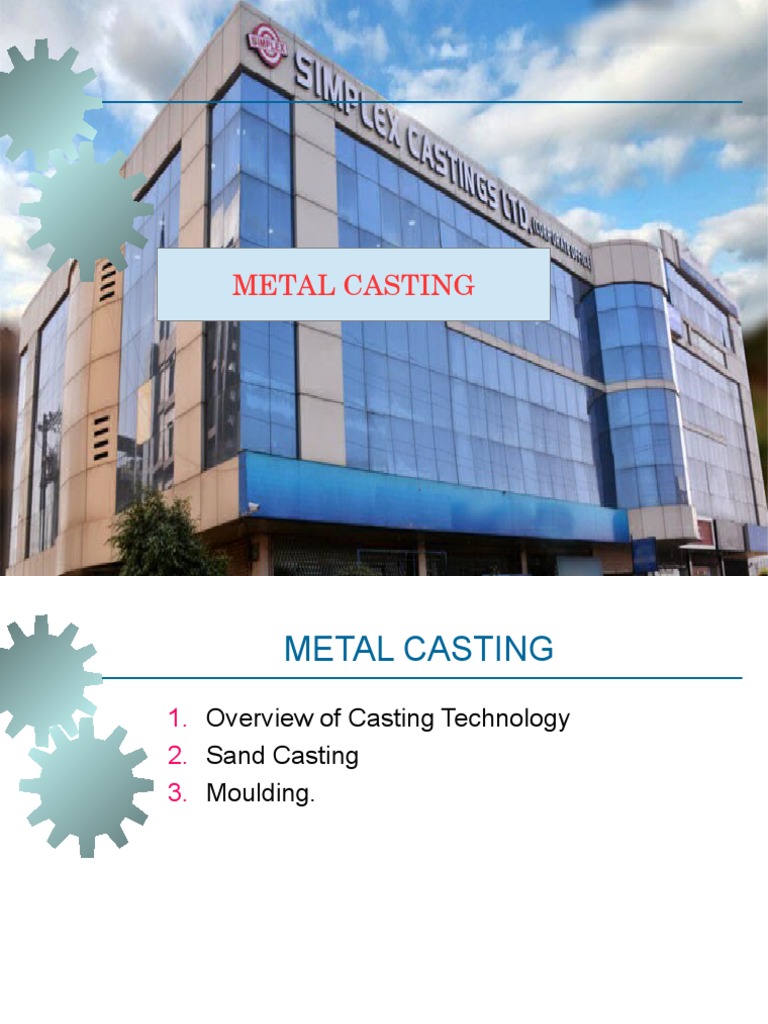 Mechanical Castings Ppt-2 | PDF | Casting (Metalworking) | Foundry