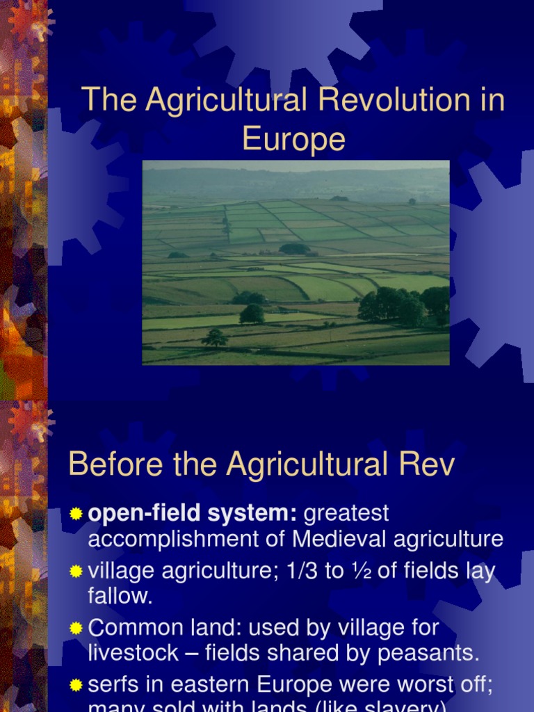 The Agricultural Revolution in Europe | PDF