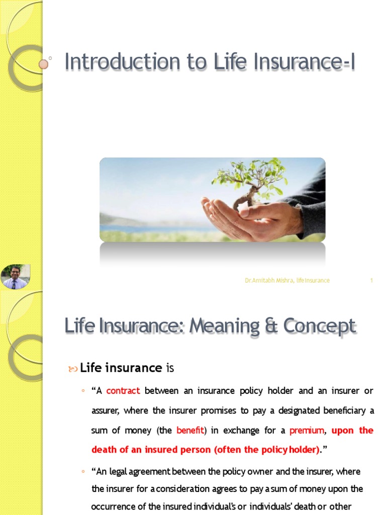 Introduction To Life Insurance-I: DR - Amitabh Mishra, Lifeinsurance 1 ...