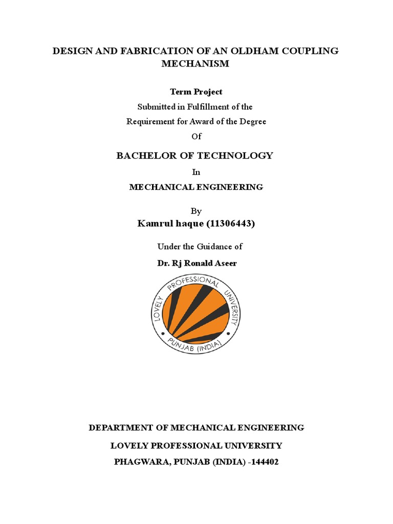 Design and Fabrication of An Oldham Coupling Mechanism: Term Project ...
