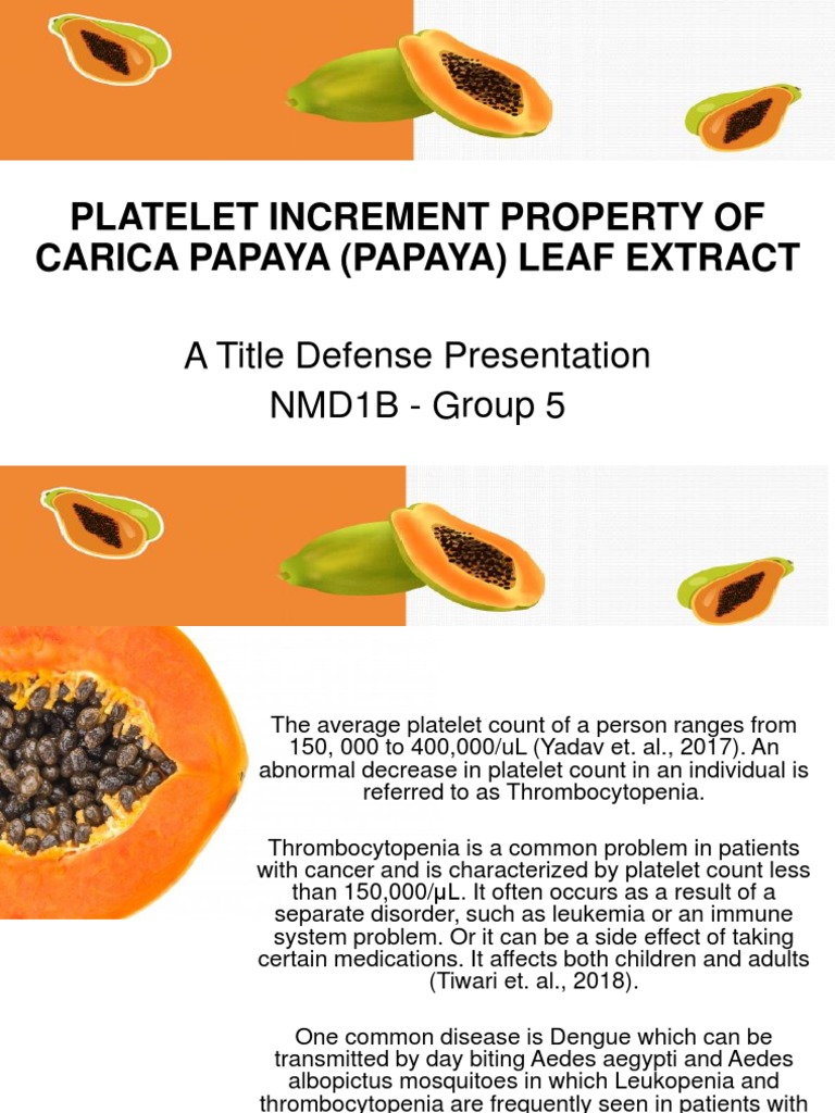 Platelet Increment Property of Carica Papaya (Papaya) Leaf Extract ...