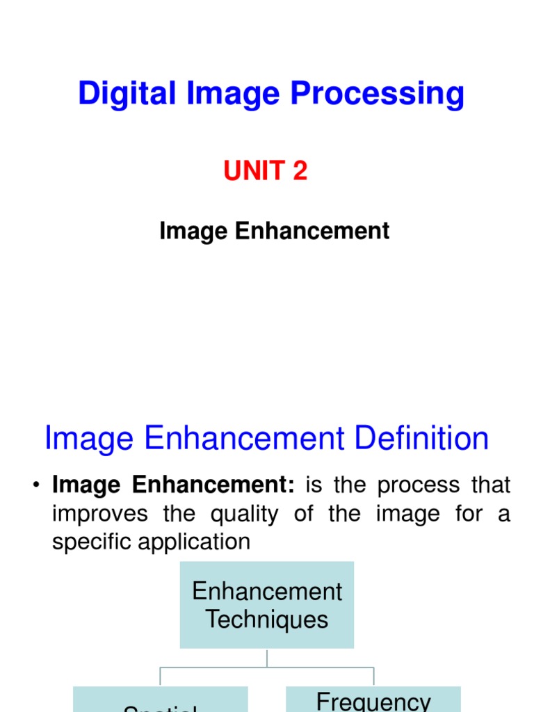 Digital Image Processing: Unit 2 | PDF | Digital Image | Image Editing