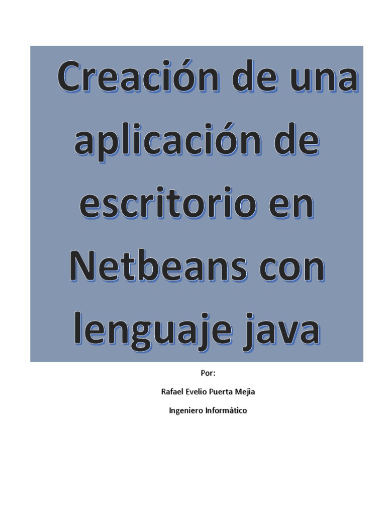 Creación de Una Aplicación de Escritorio en Netbeans Con Lenguaje Java | PDF | Objeto ...