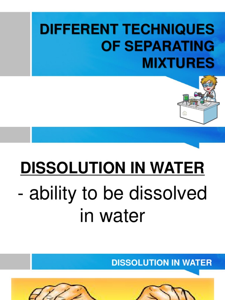 Different Techniques of Separating Mixtures | PDF