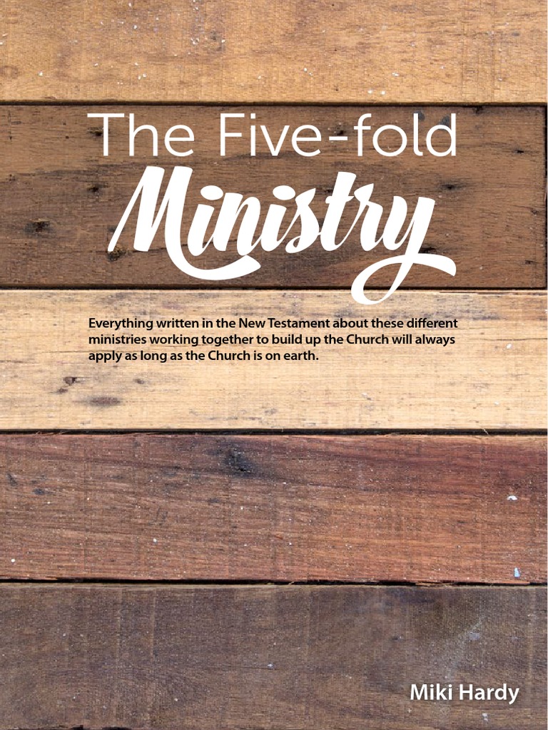 The Five Fold Ministry | PDF | Ministry Of Jesus | Jesus