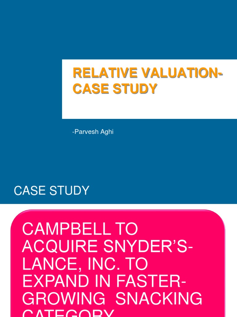 Relative Valuation CASE STUDY | PDF | Mergers And Acquisitions | Potato ...