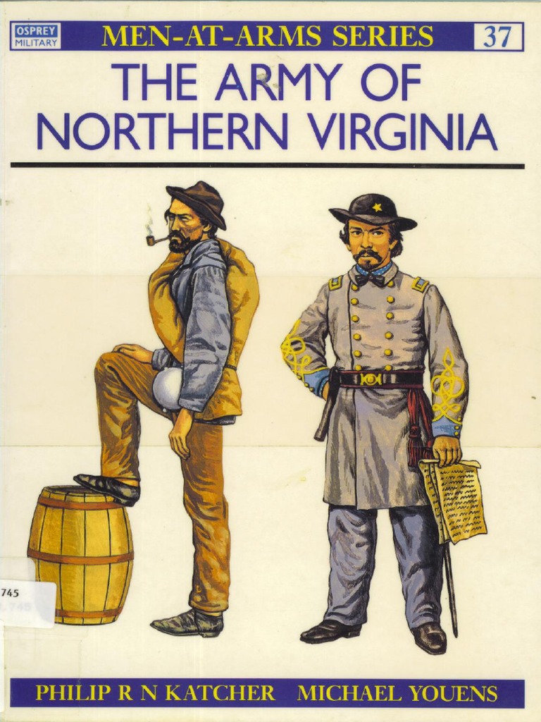 Osprey - Men-at-Arms 037 - The Army of Northern Virginia PDF | PDF