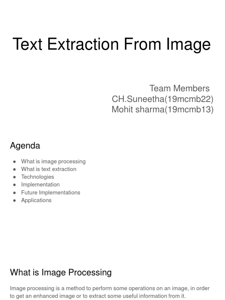 Text Extraction From Image: Team Members CH - Suneetha (19mcmb22) Mohit Sharma (19mcmb13) | PDF ...
