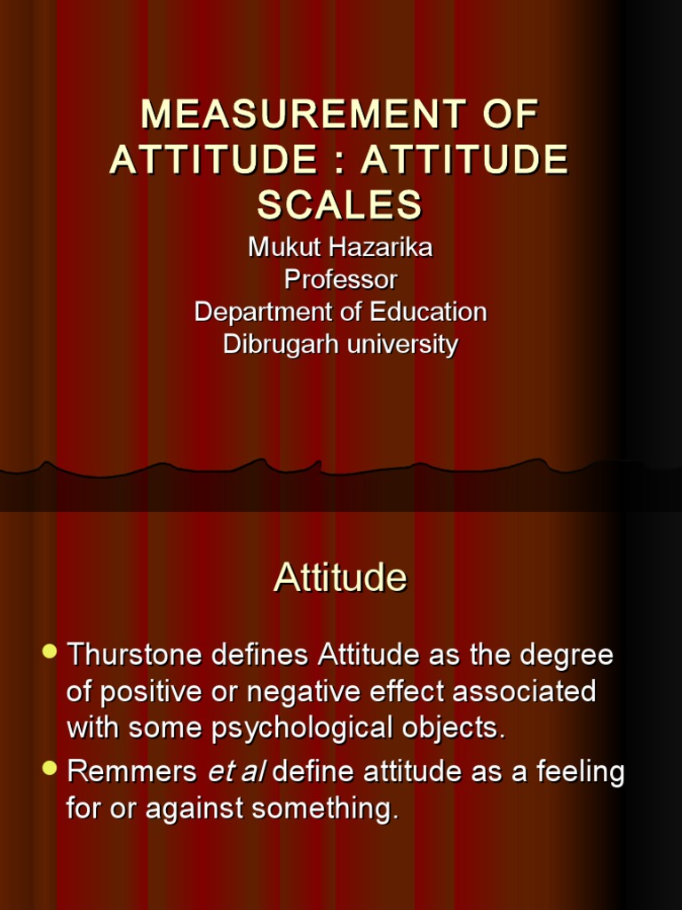Measurement of Attitude | PDF | Attitude (Psychology) | Likert Scale