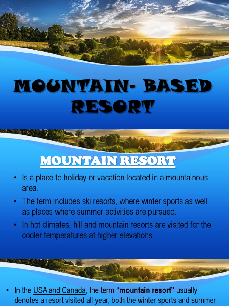Mountain Resort Activities Overview | PDF | Snow | Sports