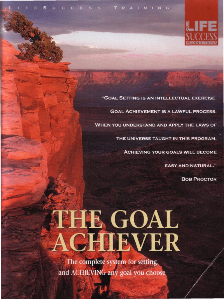 Bob Proctor The Goal Achiever PDF | PDF
